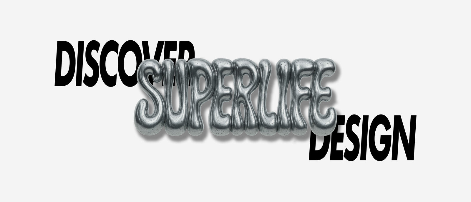 SUPERLIFE - The Swiss functional design – Superlife