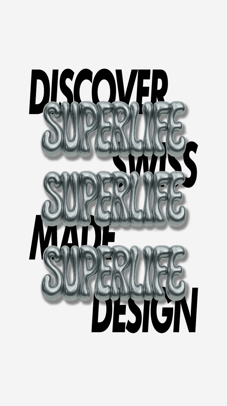 SUPERLIFE - The Swiss functional design – Superlife